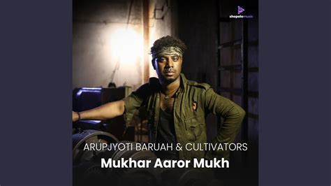 Mukhar Aaror Mukh Youtube