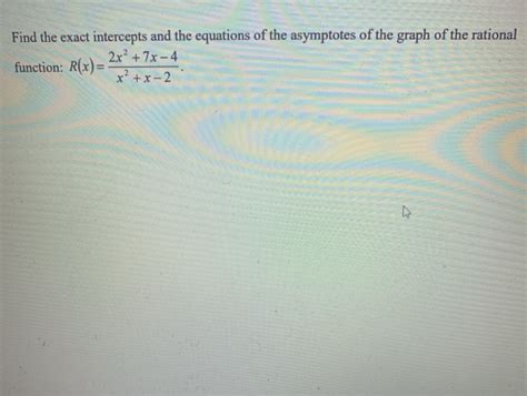 Solved Determine The Equation Of All Asymptotes Of The