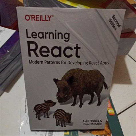 Jual Buku Learning React Modern Patterns For Developing React Apps 2nd Edit Shopee Indonesia