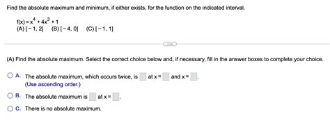 Solved Find The Absolute Maximum And Minimum If Either