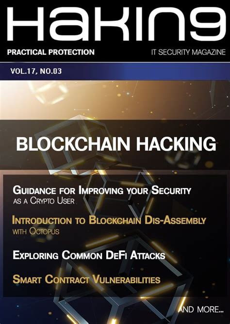 Hakin9 Magazine On Linkedin Blockchain Hacking Hakin9 It Security