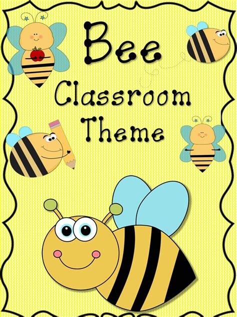 Bee Classroom Theme 100 Pages Bee Themed Classroom Bee Classroom