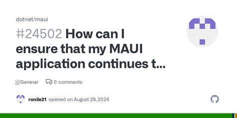 How Can I Ensure That My MAUI Application Continues To Run In The