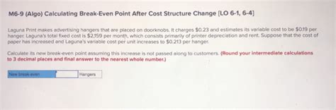 Solved M Algo Calculating Break Even Point After Cost Chegg Com