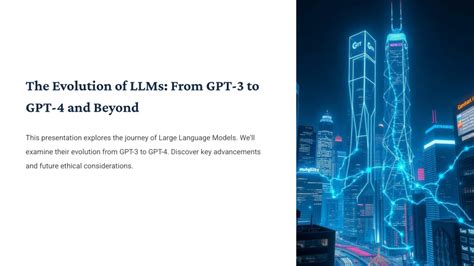 Ppt The Evolution Of Llms From Gpt 3 To Gpt 4 And Beyond Powerpoint Presentation Id13973744