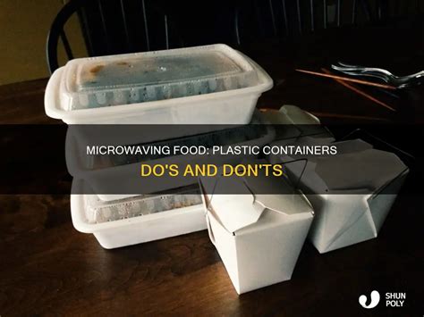 Microwaving Food Plastic Containers Dos And Donts Shunpoly