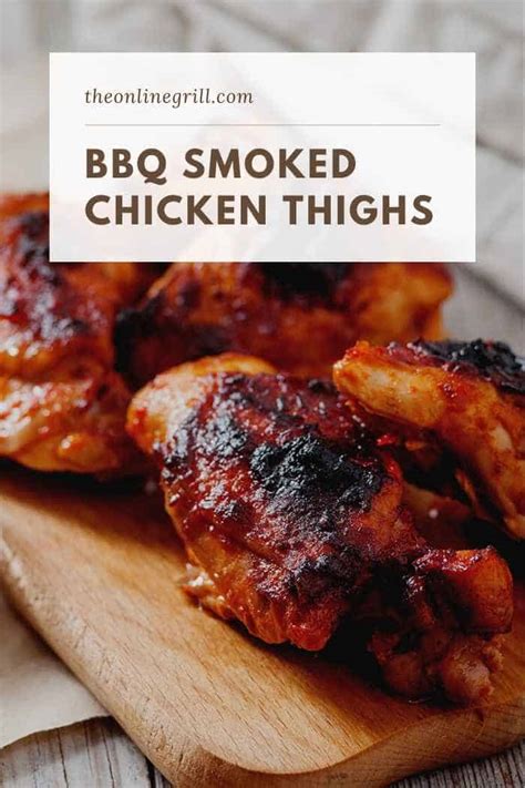 How To Smoke Chicken Thighs Recipe And Walkthrough