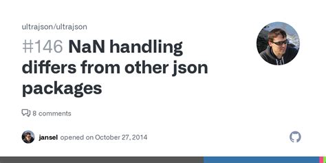 nan handling differs from other json packages · issue 146 · ultrajson ultrajson · github