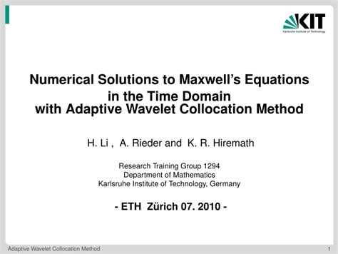 Pdf Numerical Solutions To Maxwells Equations In The Time Domain With Adaptive Wavelet