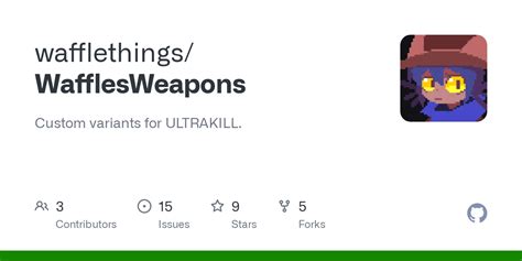 GitHub Wafflethings WafflesWeapons Custom Variants For ULTRAKILL