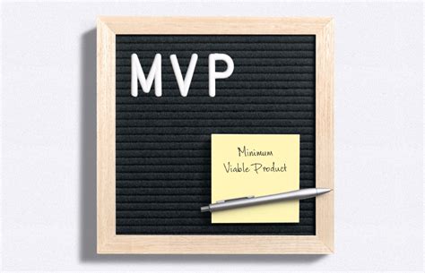 How To Develop A Minimum Viable Product That Raises Money For Your Mobile App By Manish