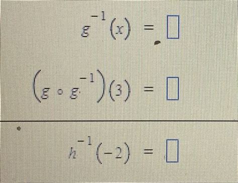 solved the one to one functions g and h are defined as