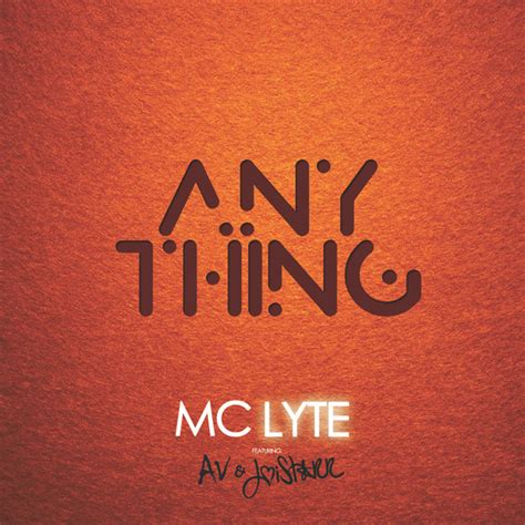 Mc Lyte Anything Single Reviews Album Of The Year