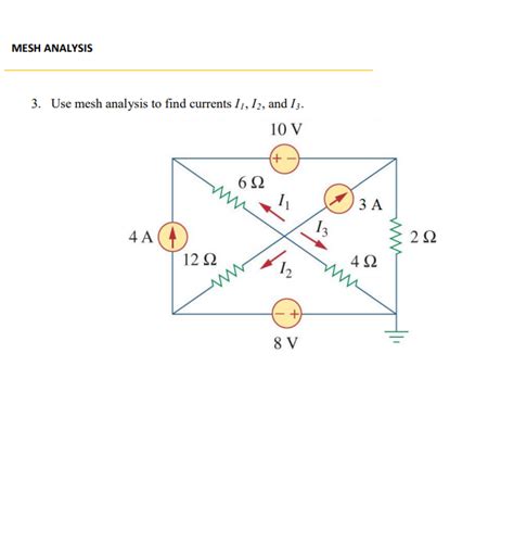 Solved Use Mesh Analysis To Find I Through I Use Chegg