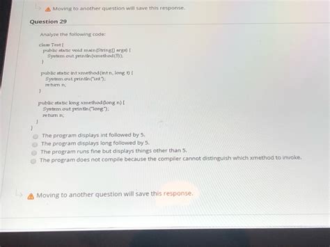 Solved Question 26 Given The Following Method Static Void