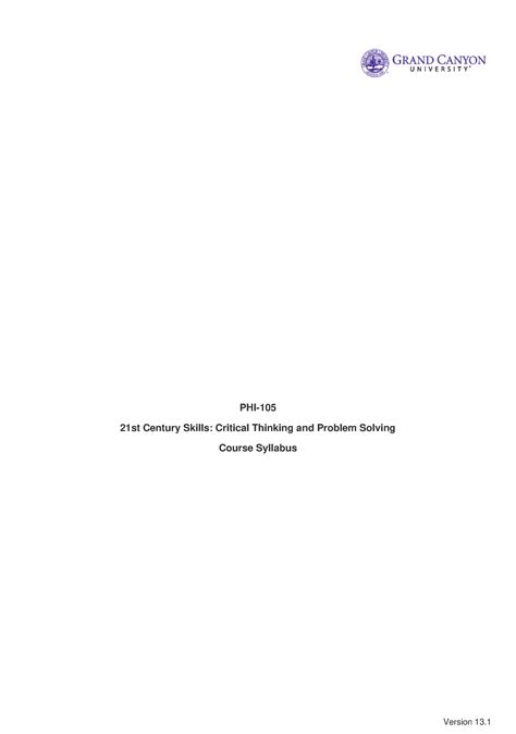 Phi 105 Syllabus 21st Century Skills Critical Thinking And Problem Solving Course Syllabus