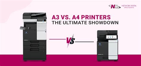 A3 Vs A4 Printers Choosing The Best Fit For You