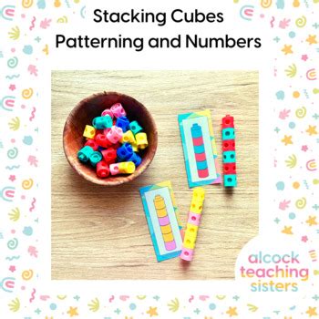 Stacking Cubes Patterns And Numbers By ALCOCK TEACHING BabeS