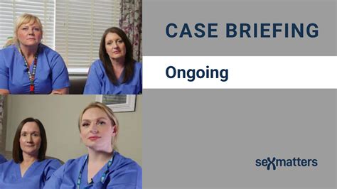 Case Briefings Sex Matters