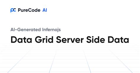 Implement Infernojs Data Grid Server Side Data Using Ai