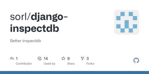 Github Sorldjango Inspectdb Better Inspectdb