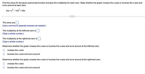 Solved Find The Zeros For The Given Polynomial Function And Chegg