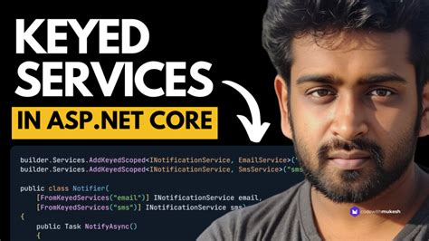 Keyed Services In Net Advanced Dependency Injection Techniques