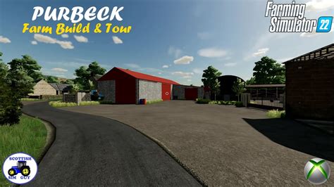 Purbeck Farm Farm Build Farming Simulator 22 Fs22 Timelapse