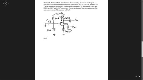Problem Common Source Amplifier For The Circuit Chegg