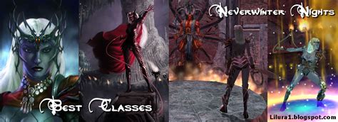 Lilura1 Best Builds Neverwinter Nights Nwn Class Solo Beginner