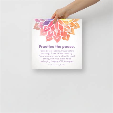 Practice The Pause” Poster Tiny Buddha