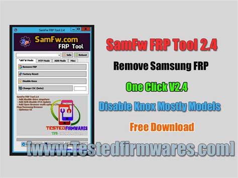 Samfw Frp Tool 24 Remove Samsung Testedfirmwaresss