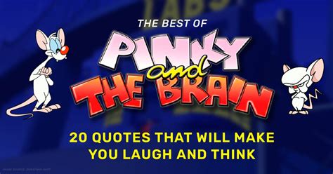 Pinky And The Brain Quotes Pinky And The Brain Sayings Wyck