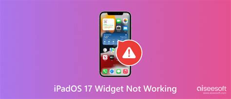 5 Effective Ways To Solve Ipados 17 Widget Not Working