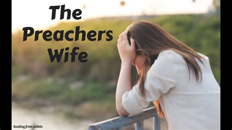 The Preachers Wife And Daughter Youtube