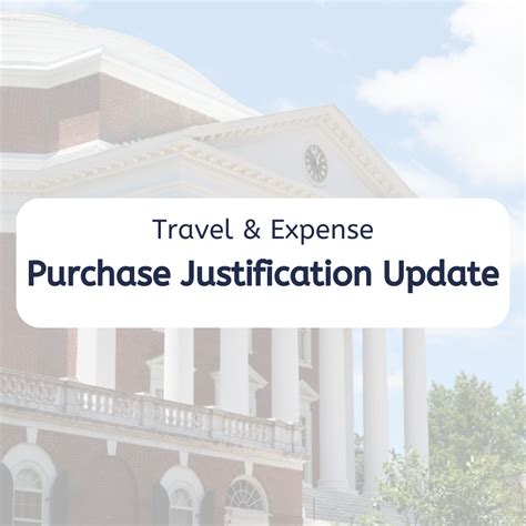 Travel And Expense Purchase Justification Update Uvafinance