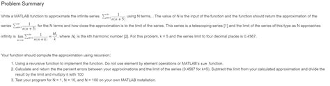 solved write a matlab function to approximate the infinite