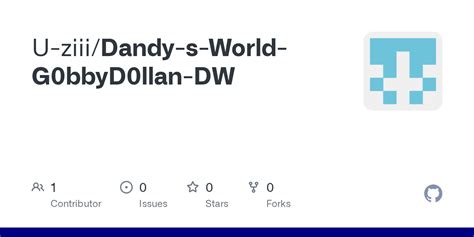 Github U Ziii Dandy S World G0bbyd0llan Dw