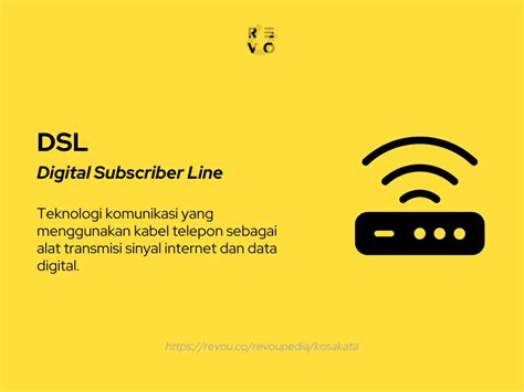Apa itu DSL? Pengertian dan contoh 2024 | RevoU