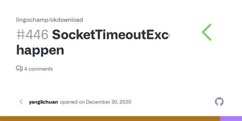 Sockettimeoutexception Happen · Issue 446 · Lingochampokdownload · Github