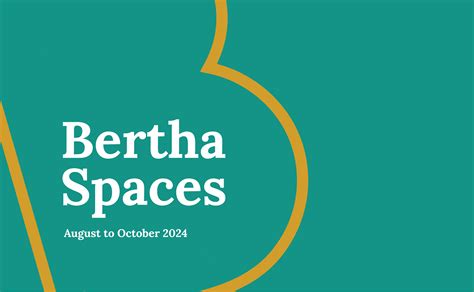 Bertha Board Report August November 2024 Bertha Foundation