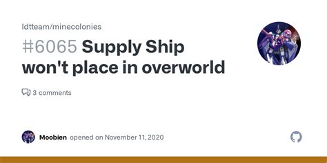 Supply Ship Wont Place In Overworld · Issue 6065 · Ldtteam