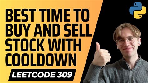 309 Best Time To Buy And Sell Stock With Cooldown Leetcode Python