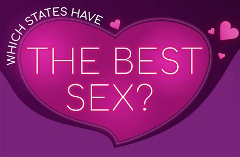 Which States Have The Best Sex Infographic