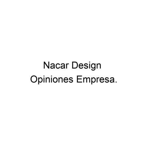 Opiniones Nacar Design 913658241