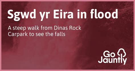 Sgwd Yr Eira In Flood Go Jauntly