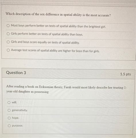 Solved Which Description Of The Sex Difference In Spatial