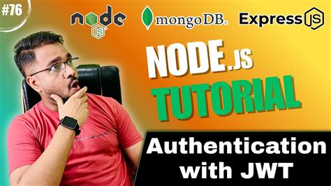 Nodejs Tutorial In Hindi 76 Jwt Authentication Signup Login