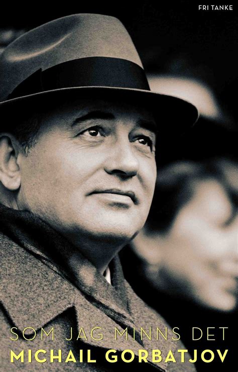 Michail Gorbatjov Fri Tanke