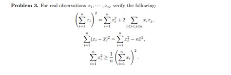 Solved Problem For Real Observations X Xn Verify The Chegg Com